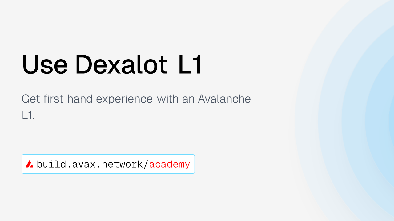Use Dexalot L1 | Avalanche Builder Hub Use Dexalot L1 | Avalanche Builder Hub